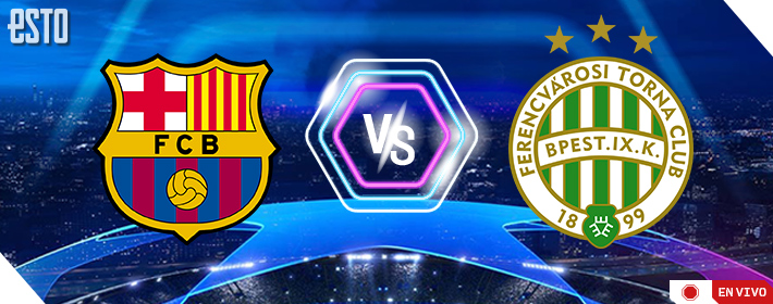 Champions League: Barcelona vs Ferencváros; hora y canal de transmisión ...
