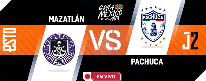 Mazatlán vs Pachuca, en vivo jornada 2 ‘Grita México’ A21 | ESTO en línea